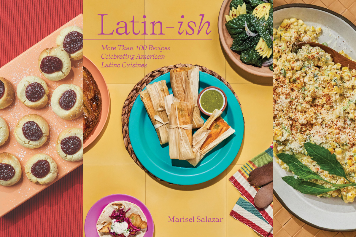 New Latin-ish Cookbook Explores Dishes Across the U.S. - Food Fanatic